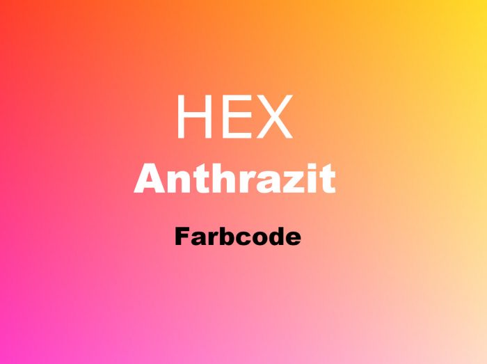 HTML: Anthrazit Farbe HEX - Farbcode 🌈 - So gehts - Blogseite.com