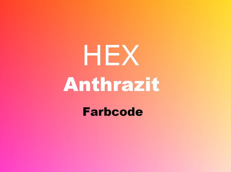 HTML: Anthrazit Farbe HEX - Farbcode 🌈 - So gehts - Blogseite.com