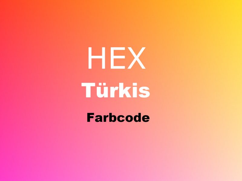 türkis farbcode Archive - Blogseite.com